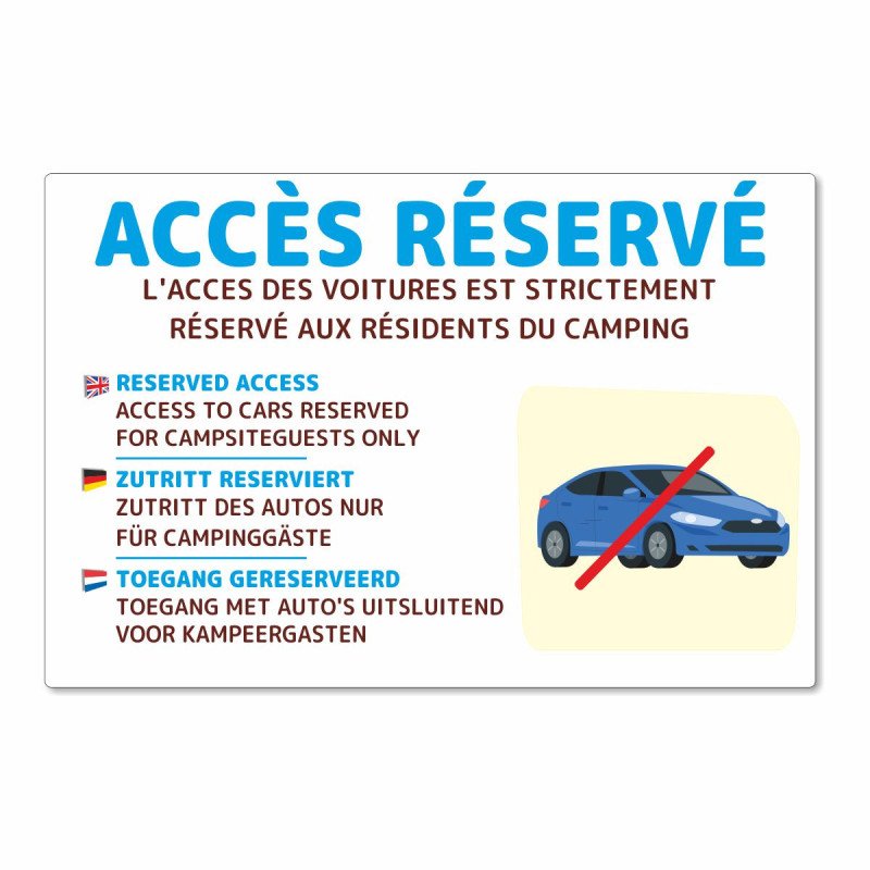 Panneau accès réservé aux résidents du camping